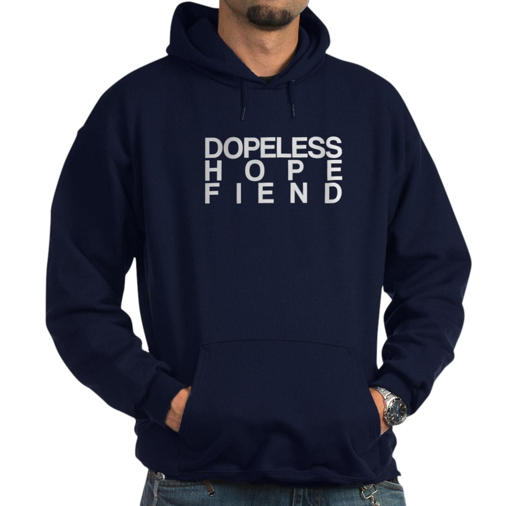 CafePress - Dopeless Hope Fiend Hoodie (Dark) - Pullover Hoodie ...