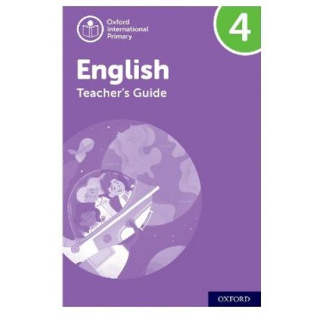 Oxford International Primary English: Teacher's Guide Level 4 | Walmart ...