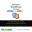 Building Websites MAINTAINING A WordPress Site Using HTML & CSS: The ...