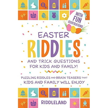 Fun Riddles and Trick Questions For Kids and Family: Easter Edition ...