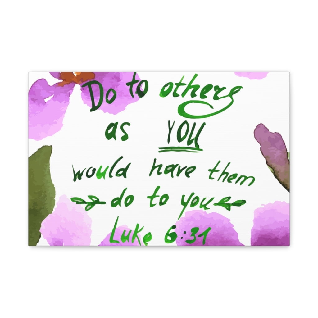 Scripture Walls Do To Others As You Luke 6:31 Christian Wall Art Bible ...