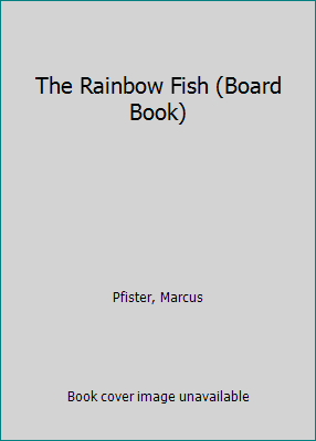 Pre-Owned The Rainbow Fish (Board Book) (Board book) 406265069X ...