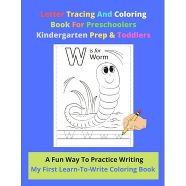 Letter Tracing and Coloring for Preschooler : Alphabet Handwriting ...