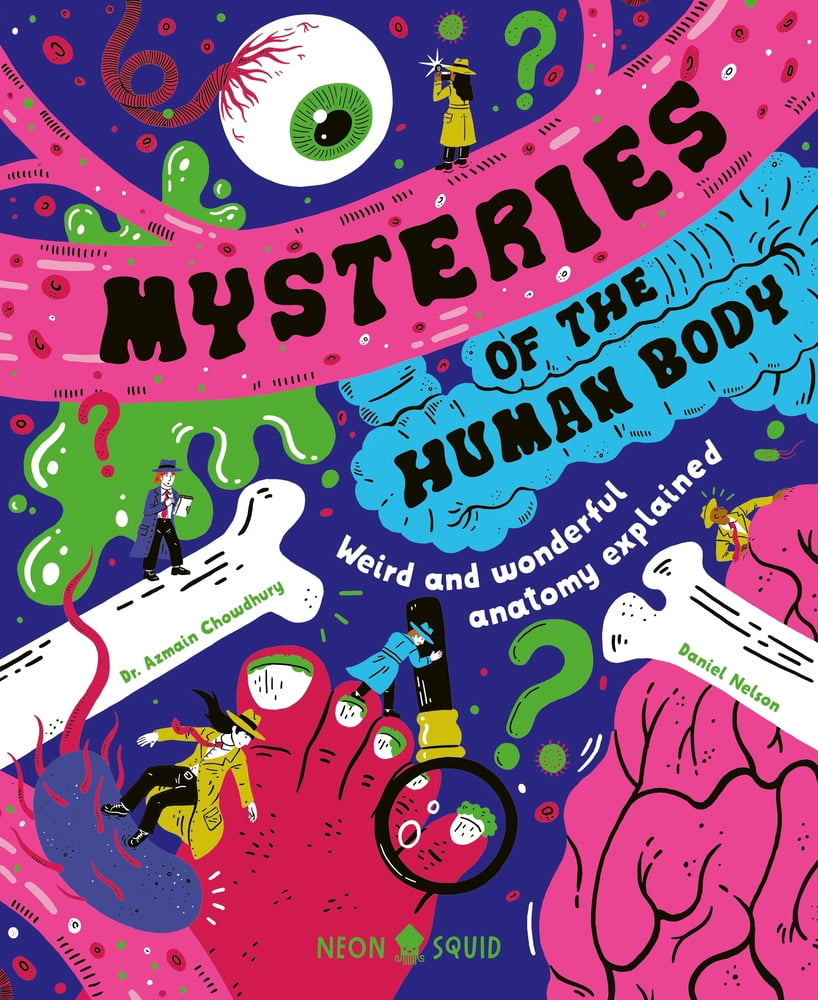 Pre-Owned Mysteries of the Human Body: Weird and Wonderful Anatomy ...