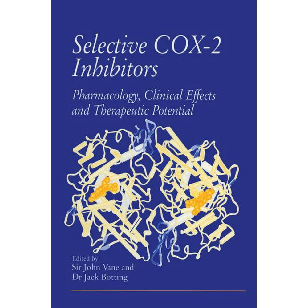 Selective Cox-2 Inhibitors: Pharmacology, Clinical Effects and ...