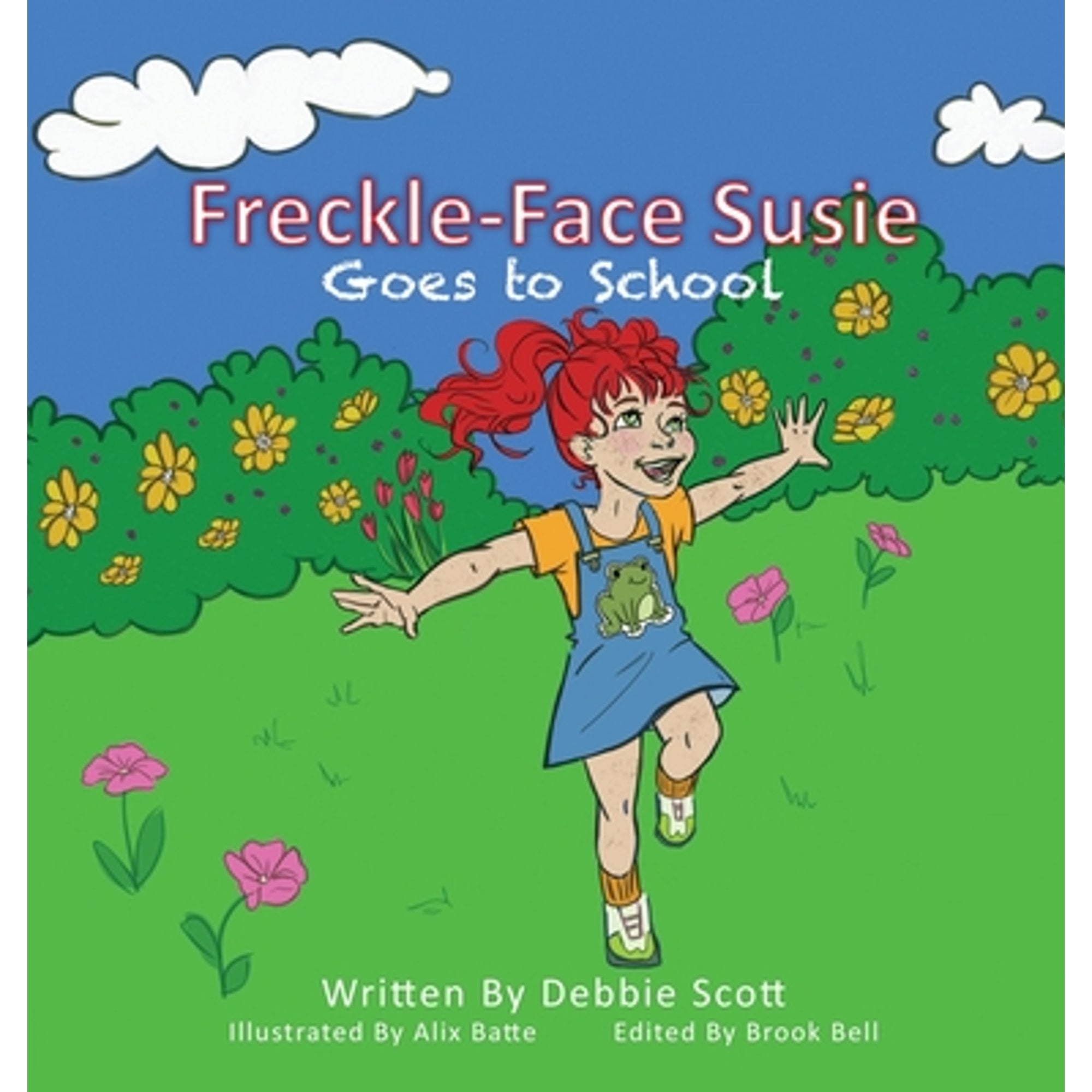 Pre-Owned Freckle-Face Susie: Goes to School (Hardcover) 166284137X ...