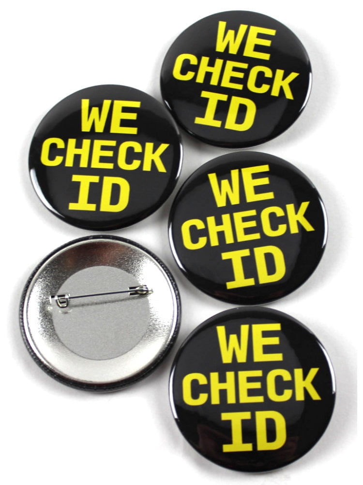 We Check ID 18+ 21+ Age Restricted Sales Cashier Pinback Buttons - 2.25 ...