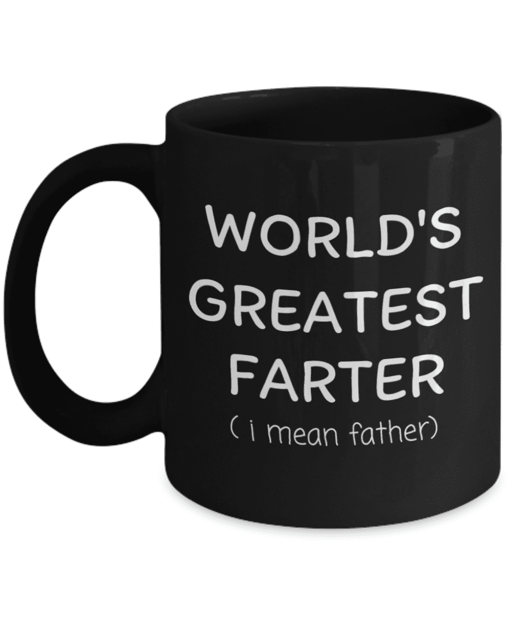 World's Greatest Farter, Father's Day Coffee Mug, Dad Birthday Mug ...
