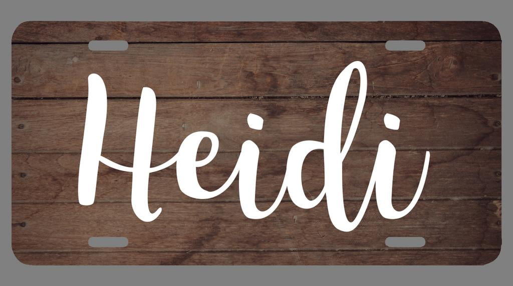 Heidi Name Wood Style License Plate Tag Vanity Novelty Metal | UV ...