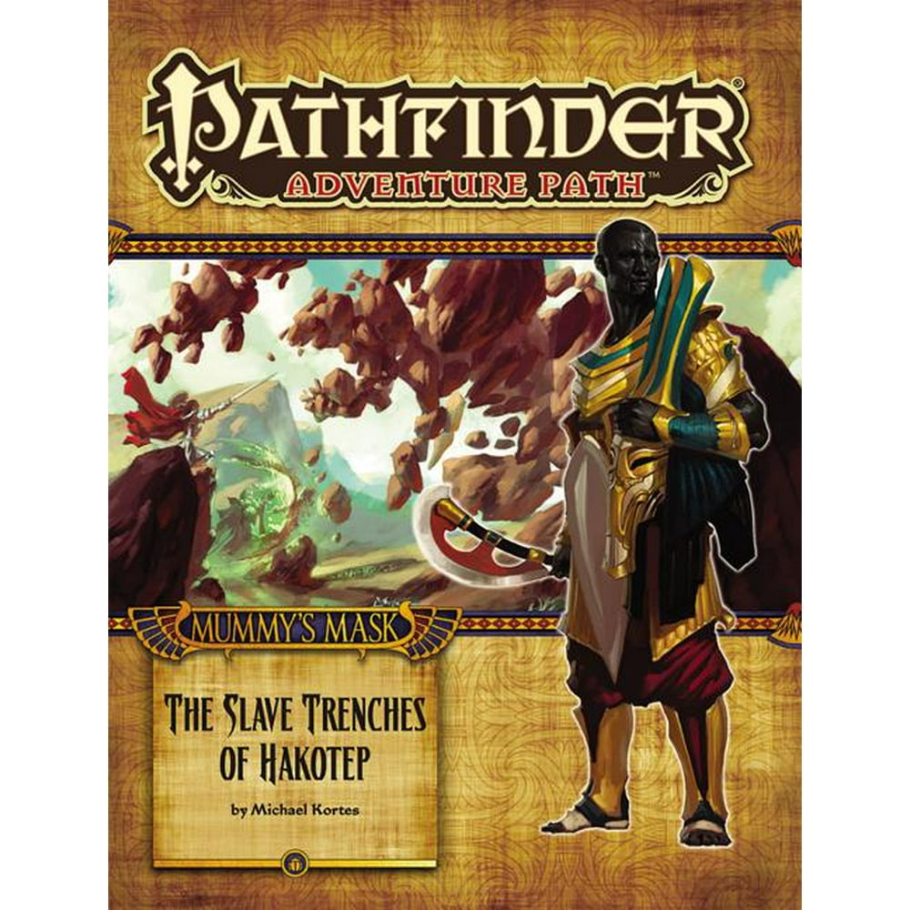 Pathfinder Adventure Path. Mummy's Mask: Pathfinder Adventure Path ...