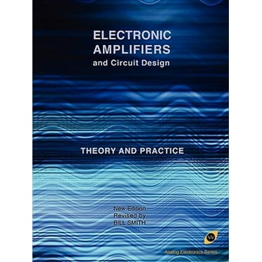 Circuit Engineering: Guide To Electronic Circuits, Circuit Boards, And ...