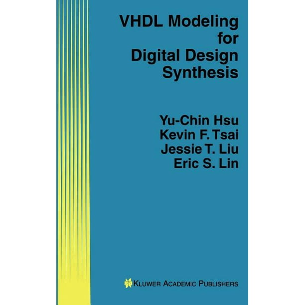 Vhdl Modeling For Digital Design Synthesis Hardcover
