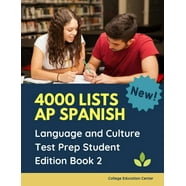 Full 1000 lists AP Spanish Language and Culture Test Prep Book. Ready ...