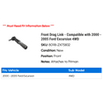Front Drag Link - Compatible with 2000 - 2005 Ford Excursion 4WD 2001 ...