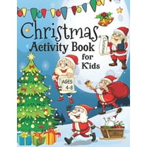 Christmas Activity Book for Kids Ages 4-8: Creative Holiday with ...