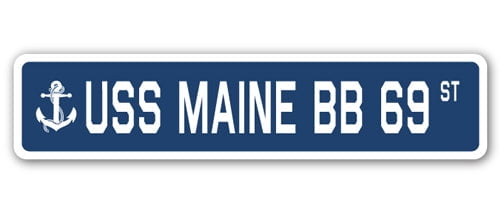 USS MAINE BB 69 Street Sign us navy ship veteran sailor gift - Walmart.com