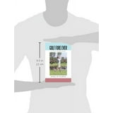 Golf Fore Ever : A Guide for Beginners - Walmart.com