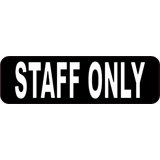 10in x 3in Staff Only Sticker - Walmart.com