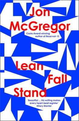 Pre-Owned Lean Fall Stand: The astonishing new book from the Costa Book Award-winning author of ...
