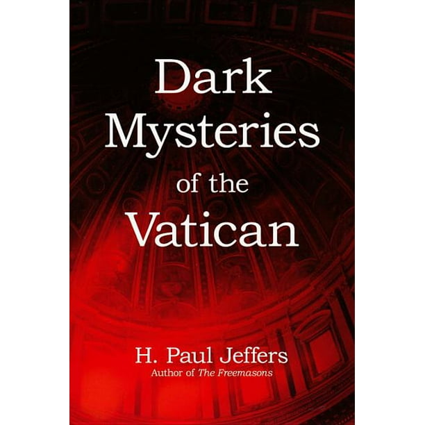 Dark Mysteries of the Vatican (Paperback) - Walmart.com - Walmart.com