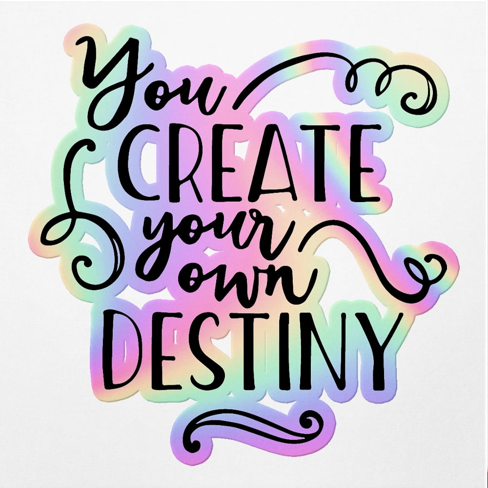 Vinyl Stickers Decals Of You Destiny Motivational And Inspirational ...