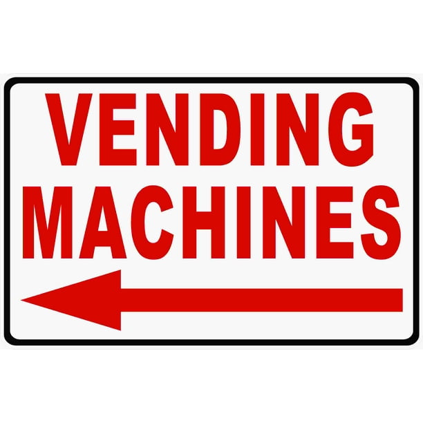 Vending Machines Sign - Walmart.com