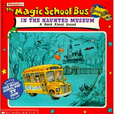 Magic School Bus Presents: The Magic School Bus Presents: The ...