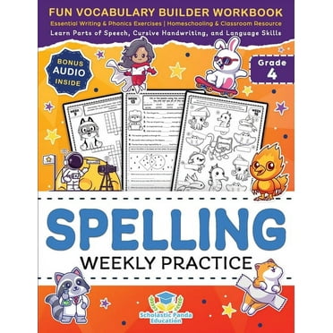 Spelling Words for 4th Grade: 2,000 Words Every Kid Should Know (Grade ...