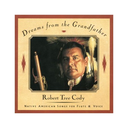 CODY ROBERT TREE DREAMS FROM GRANDFATHER COMPACT DISCS | Walmart Canada
