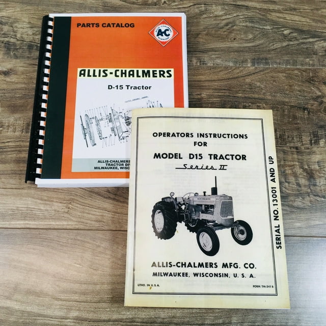 ALLIS CHALMERS D15 TRACTOR SERIES II MANUAL PARTS OPERATORS OWNERS S/N ...