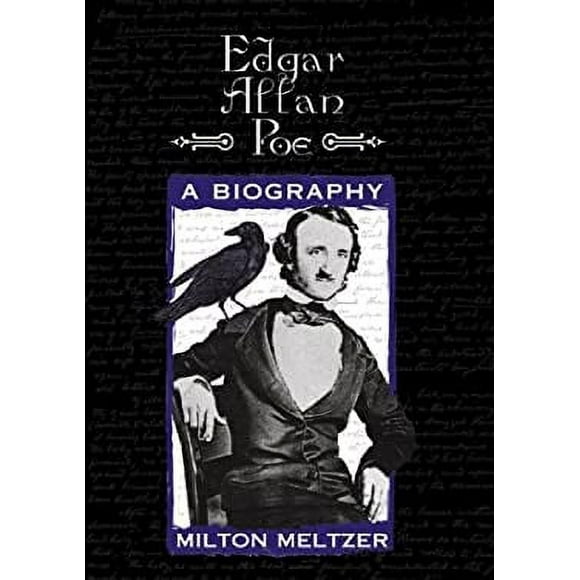 Edgar Allan Poe Biography