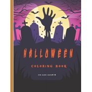 Halloween Coloring Book Kids: Halloween Coloring Book Creative Kids ...