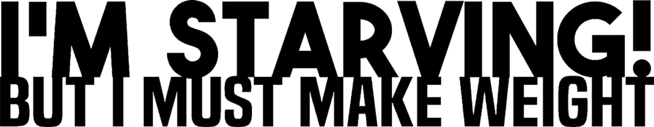 Im Starving But I Must Make Weight Funny Wrestling Sports Wall Decals ...