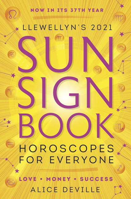 Llewellyn's 2021 Sun Sign Book : Horoscopes for Everyone! (Paperback ...
