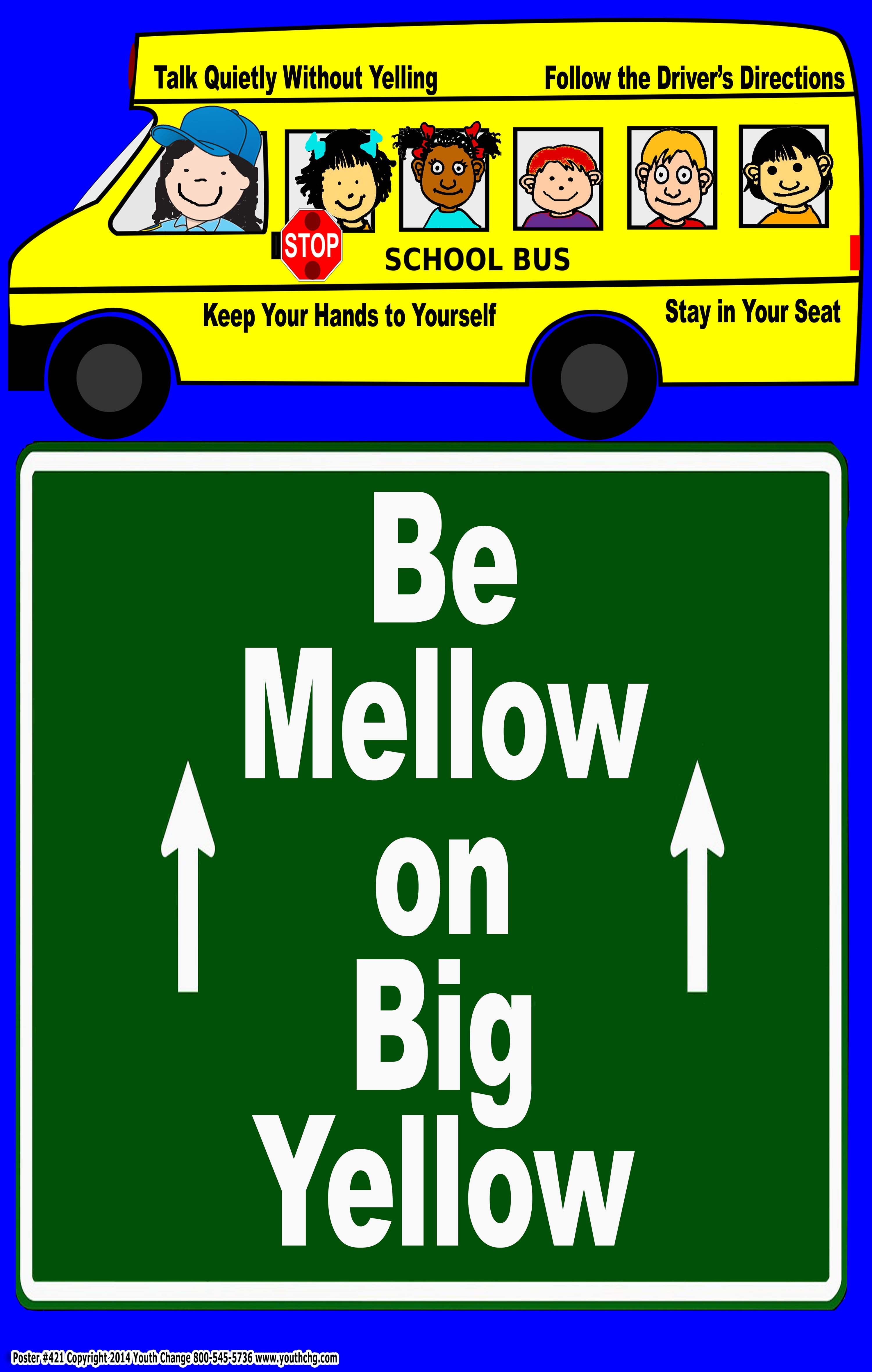 Youth Change Poster #421 School Bus Rules Poster for Elementary ...