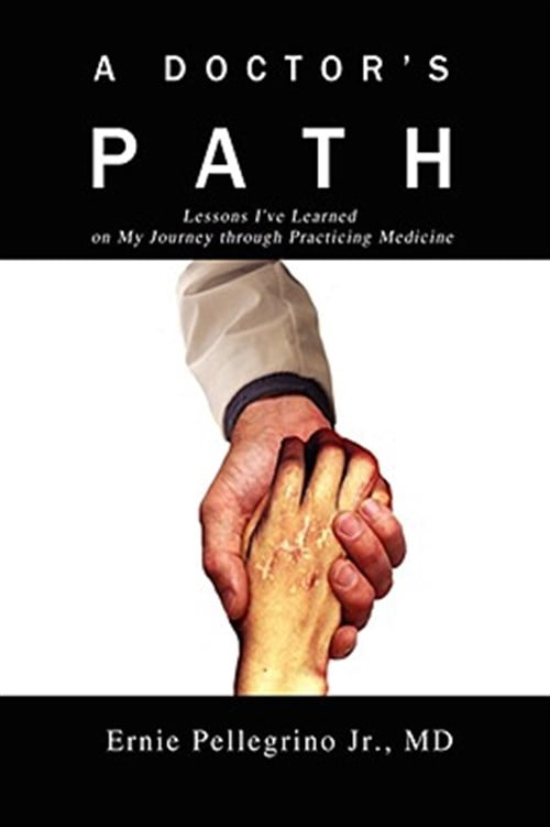 Pre-Owned Doctor's Path : Lessons I've Learned on My Journey Through ...
