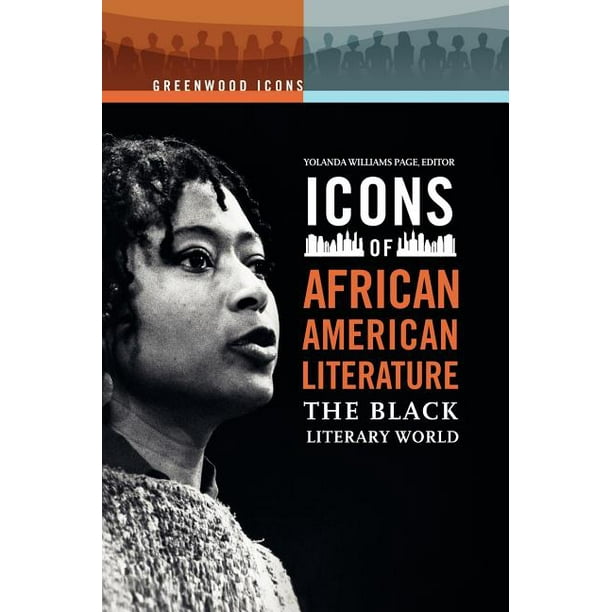 Greenwood Icons: Icons of African American Literature : The Black ...