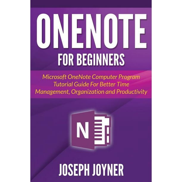 OneNote For Beginners : Microsoft OneNote Computer Program Tutorial ...