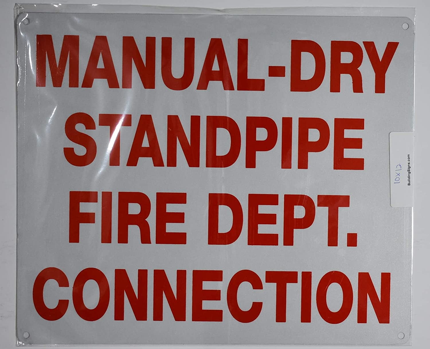 Manual Dry Standpipe Sign (White, Reflective, Aluminium 10x12)(ref-2022 ...