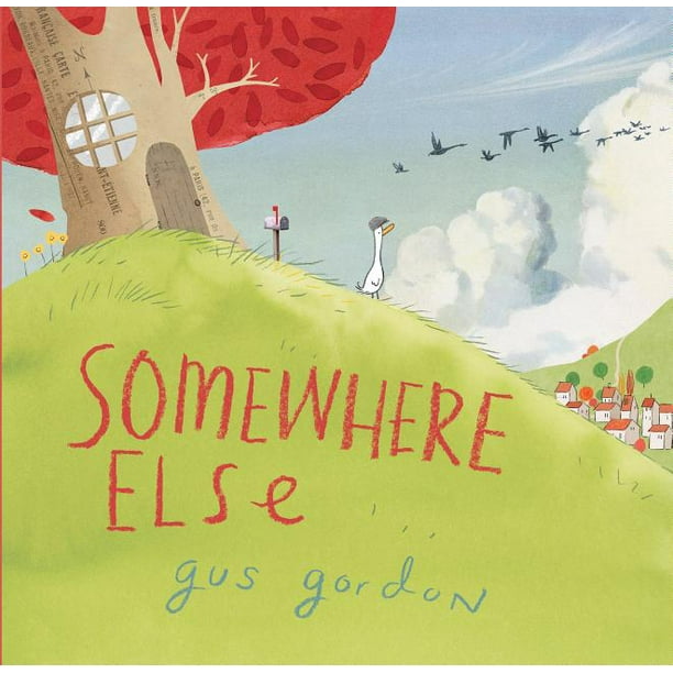 Somewhere Else : A Picture Book (Hardcover) - Walmart.com