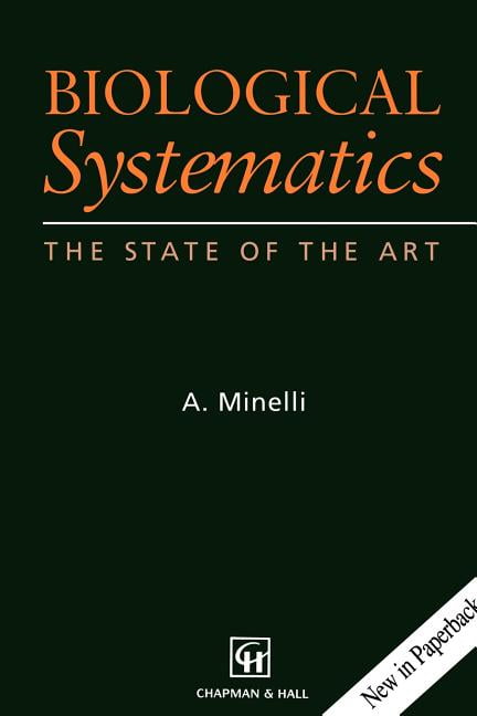 Biological Systematics: The State of the Art (Paperback) - Walmart.com