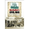 One of Lee's Best Men: The Civil War Letters of General William Dorsey ...
