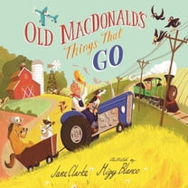 Old Macdonald's Things That Go, (Board Book) - Walmart.com