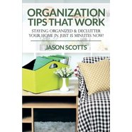 Organize Tomorrow Today : 8 Ways to Retrain Your Mind to Optimize ...
