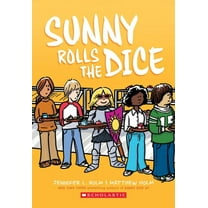 Sunny Sunny Rolls the Dice: A Graphic Novel (Sunny #3): Volume 3 ...