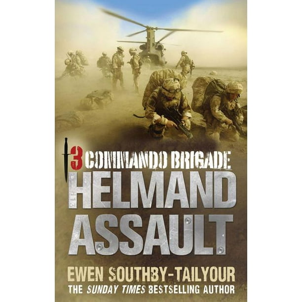 3 Commando Brigade: Helmand Assault (Paperback) - Walmart.com - Walmart.com