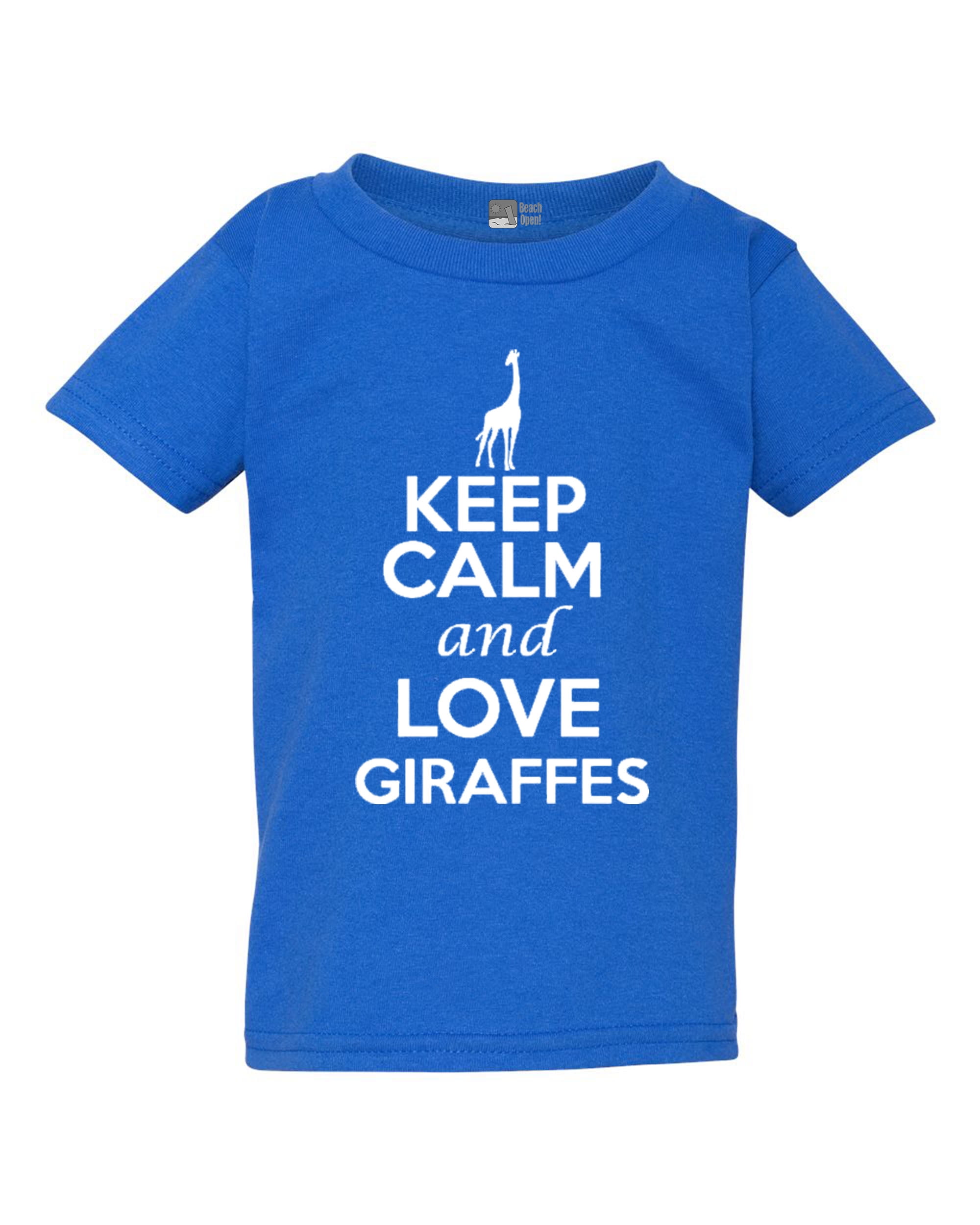 Keep Calm And Love Giraffes
