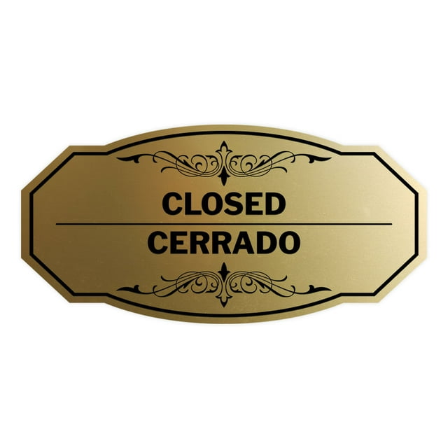 Signs ByLITA Victorian Closed/Cerrado Bilingual Sign (Brushed Gold ...