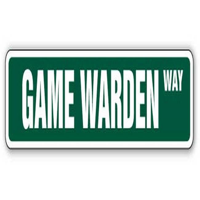 SignMission SS-624-Game Warden 24 in. Game Warden Street Sign - Park ...