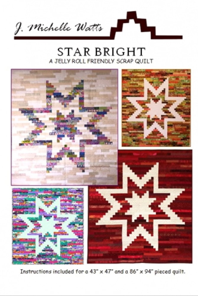 Star Bright Quilt Pattern by J. Michelle Watts - Walmart.com